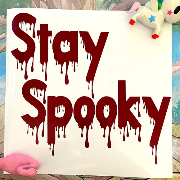 Other | Stay Spooky Decal | Poshmark